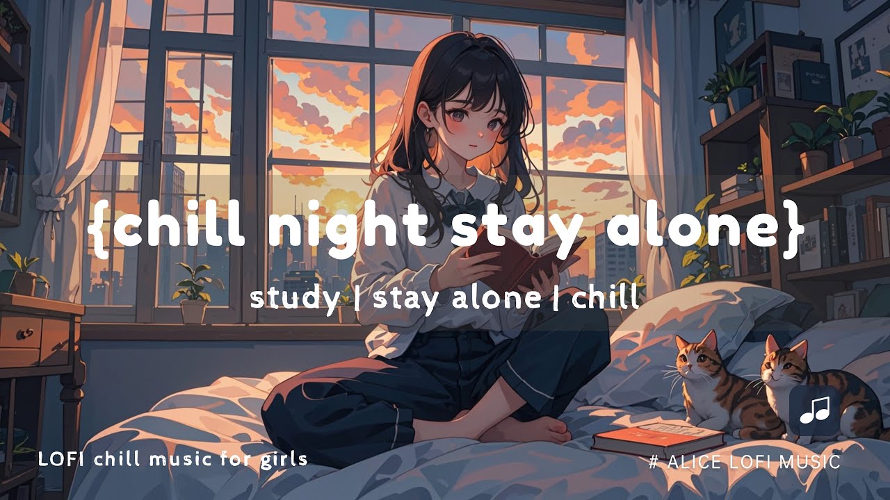 🌛chill night stay alone | deep focus | sleep music | lofi jazz - YouTube