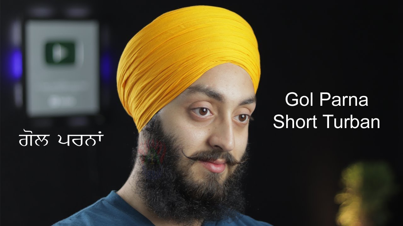 Gol Parna | Keski | Short Turban | Tact of month April 2019 - YouTube