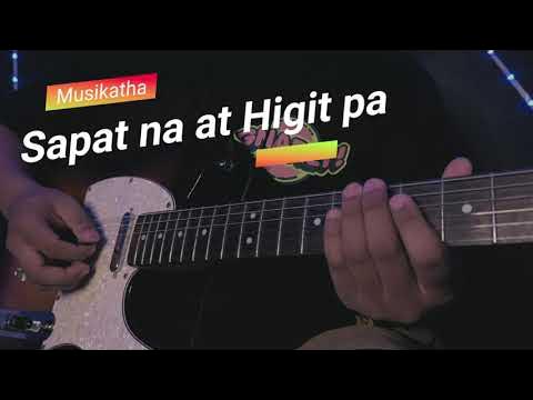 Sapat na at Higit pa - Musikatha | Guitar Cover - YouTube