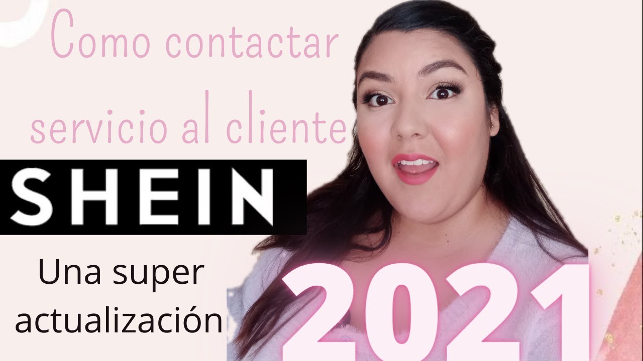 como contactar servicio al cliente Shein! Actualizacion 2021! una super ...