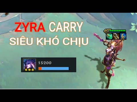 ZYRA 3 SAO NỖI KHIẾP SỢ CỦA CARRY TEAM BẠN | ZYRA CARRY | TFT 7 | ĐẤU TRƯỜNG CHÂN LÝ MÙA 7.5 ...