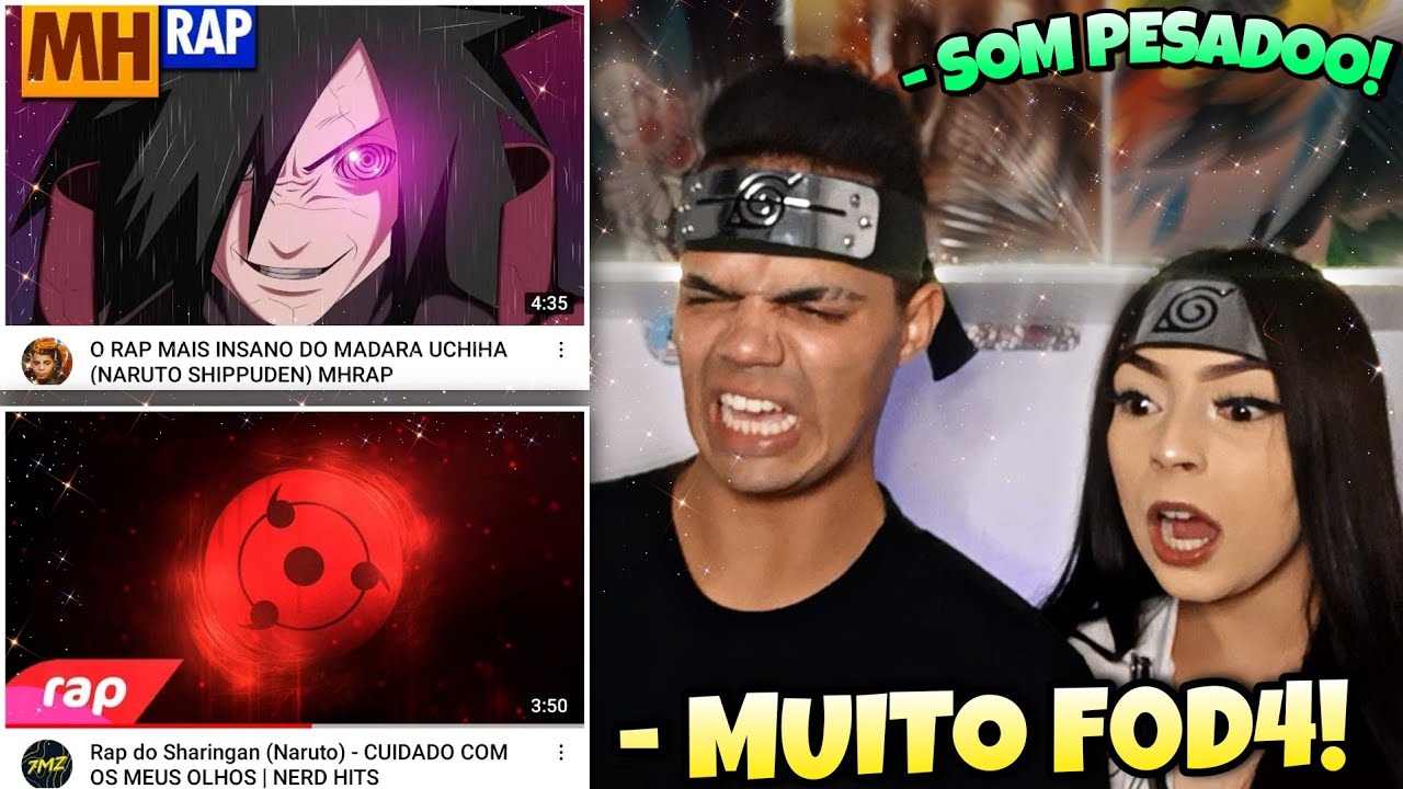 React • Rap do Sharingan - CUIDADO COM OS MEUS OLHOS | 7MINUTOZ + Insano Rap do Madara MhRap ...