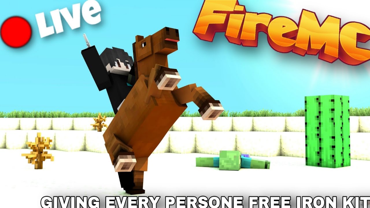 MINECRAFT FIRE MC 🔥 LIVE STREAM 😙 PUBLIC SERVER 😲 GIVING FREE IRON KIT ...