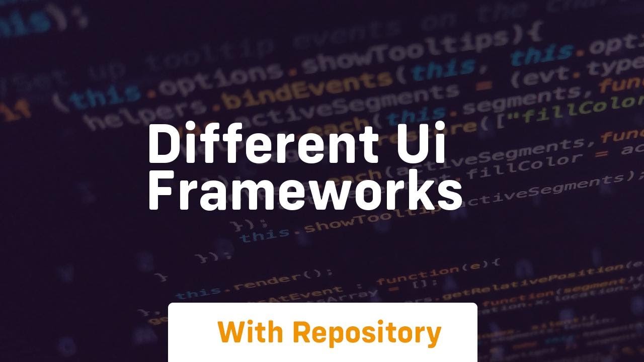 different ui frameworks - YouTube