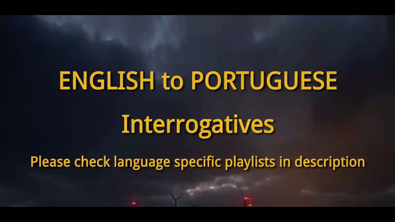 English:Portuguese Interrogatives Learn Portuguese While You Sleep ...