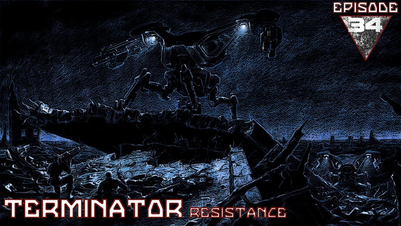 Terminator Resistance: Extreme Difficulty - 34 - YouTube