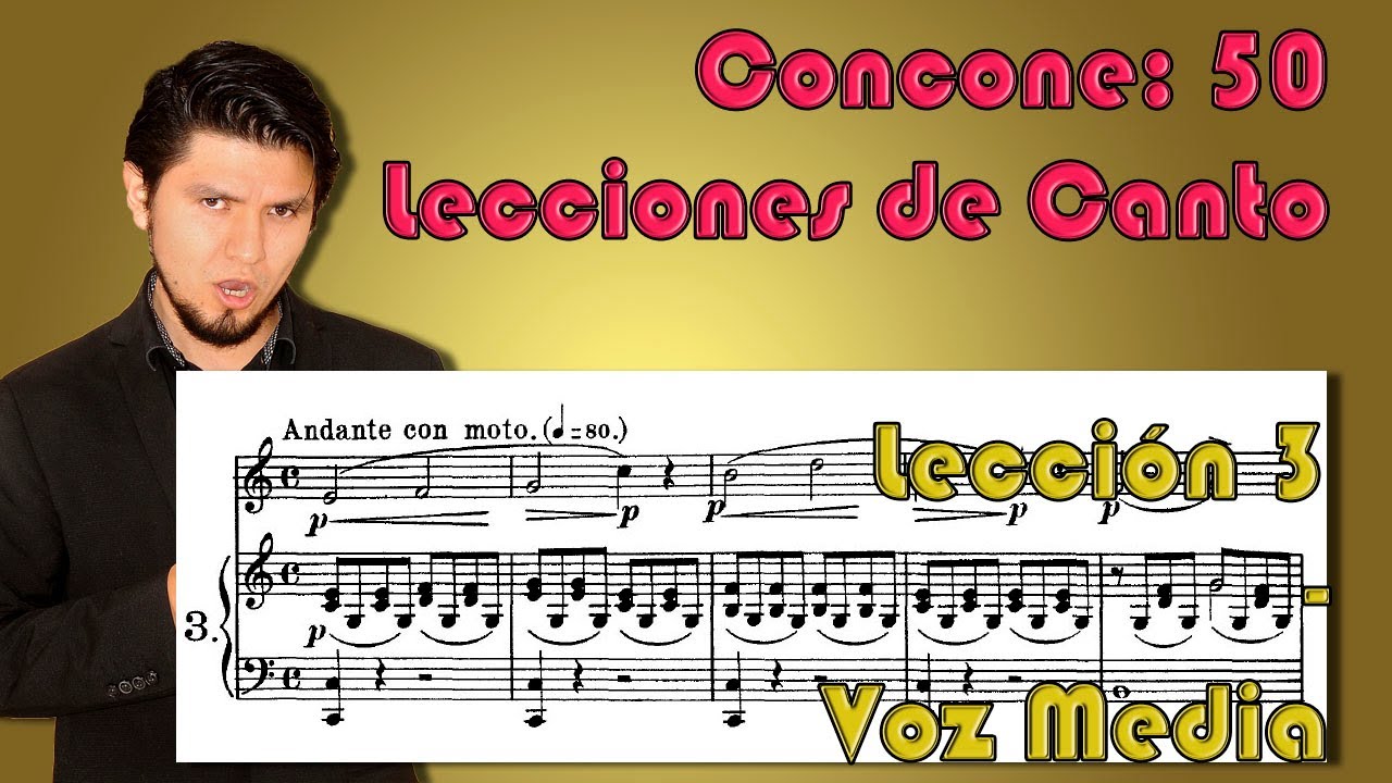 Concone: | Lección 3 | Voz Media | Concone: 50 Lecciones de Canto ...