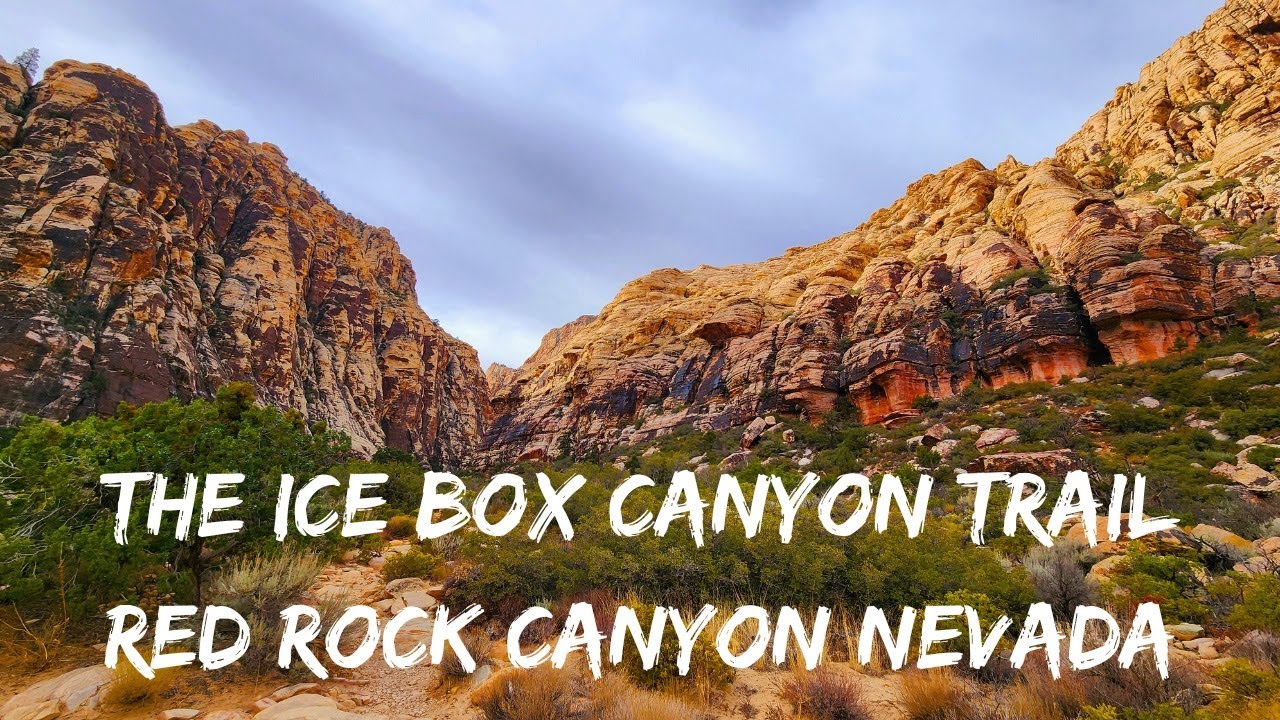 THE ICE BOX CANYON TRAIL RED ROCK CANYON NEVADA - YouTube