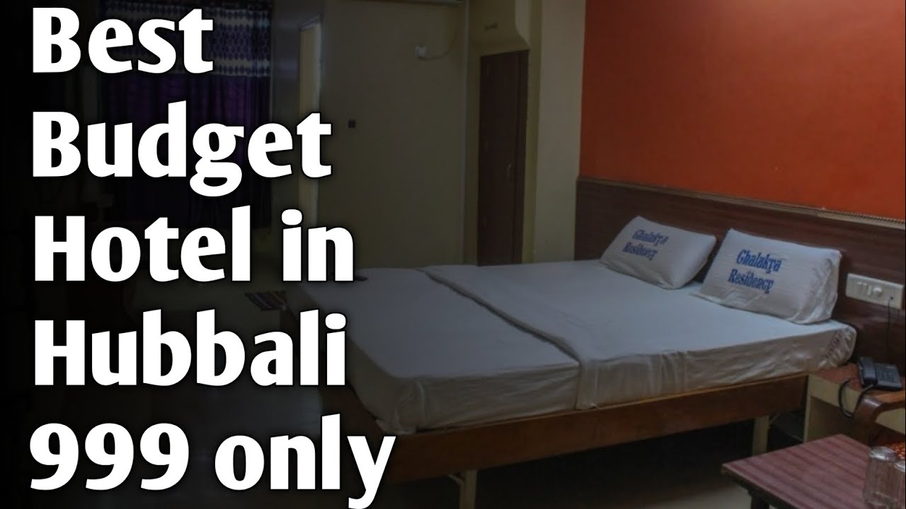 BEST BUDGET HOTEL IN HUBBALI BEST COUPLE HOTEL IN HUBBALI HOTEL UNDER ...