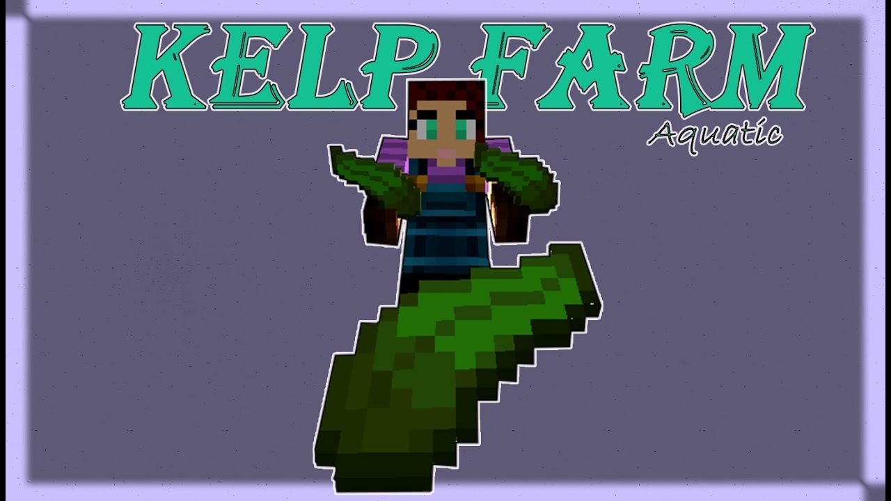 Auto Kelp Farm In Minecraft 1.13 Aquatic - YouTube