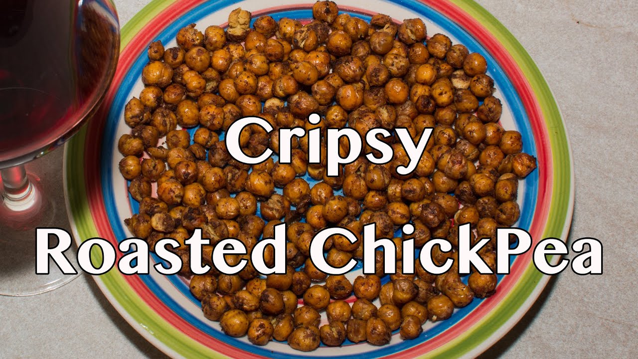Crispy Roasted Chickpea Recipe for Vegan Snacks - YouTube