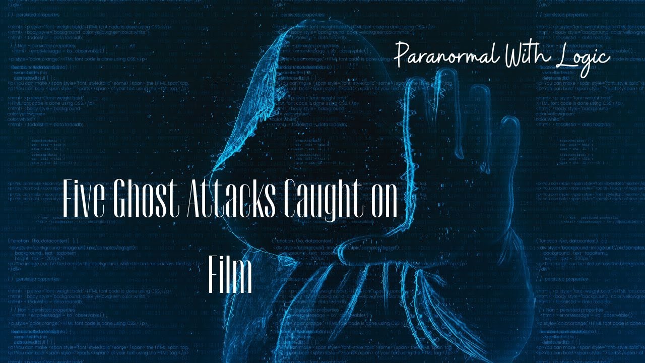 Five Ghost Attacks Caught on Film. - YouTube