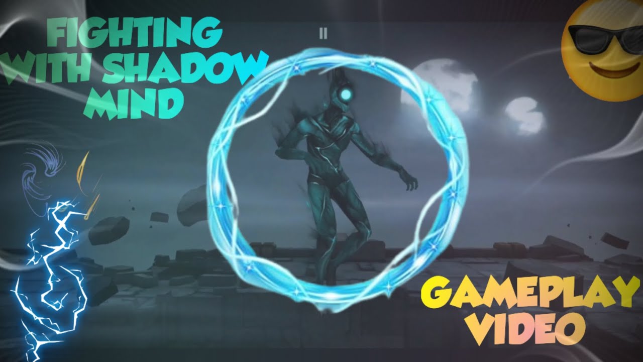 FIGHTING WITH SHADOW MIND ONE OF THE POWERFUL BOSS//GAMEPLAY VIDEO//GAMEPLAY SERIES//PART 7 ...