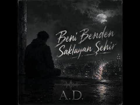 Beni Benden Saklayan Şehir | Duygusal Türkçe Slow Şarkı (2026)