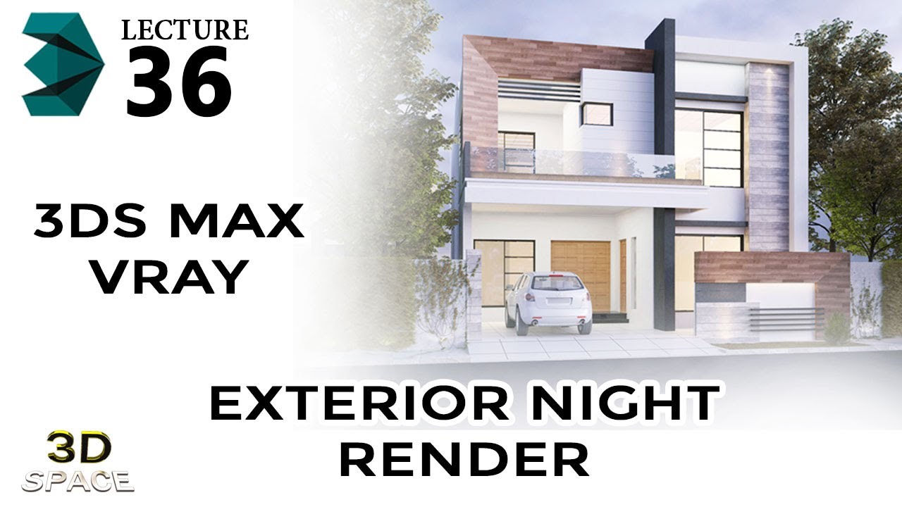 Exterior scene night render in v-ray 3ds max Lecture-36 [Urdu/Hindi] - YouTube