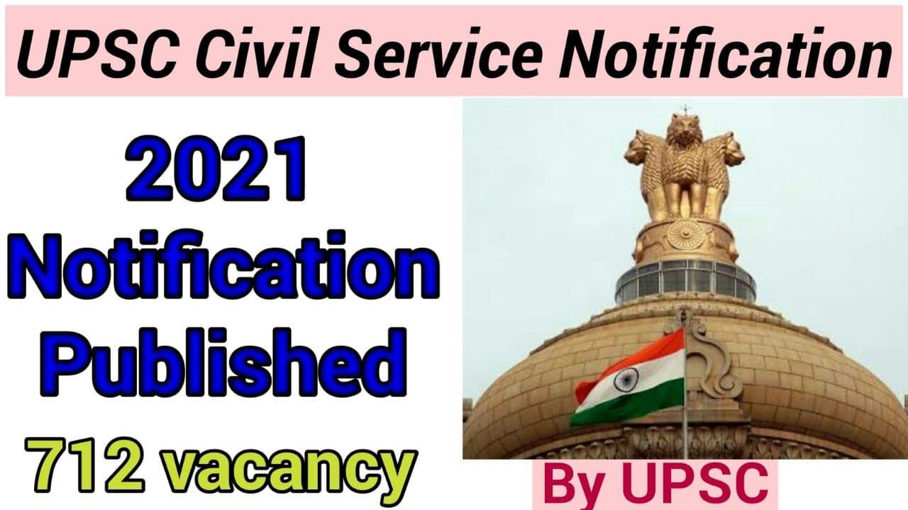 UPSC Civil Service Notification 2021 - YouTube
