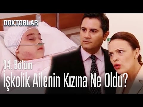 İşkolik ailenin kızlarına ne oldu? - Doktorlar 34. Bölüm