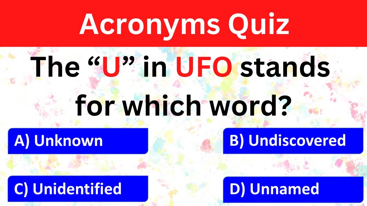 Acronyms Quiz in English [ASAP NASA GIF ZIP SIM NATO UFO ATM VIP DOB ...