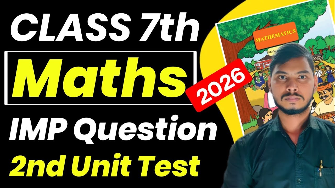 Math Most Important Question Class 7th | 2nd Unit Test Exam 2026 ...