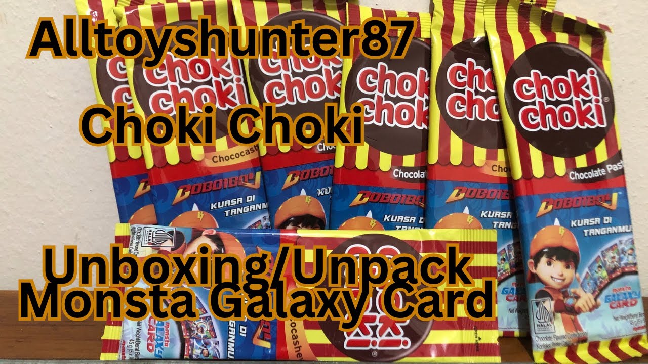 Unboxing/Unpack 7x Pack 🔵Choki Choki Monsta Galaxy Card🔵 Hunt Boboiboy ...