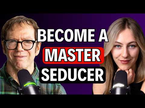 Robert Greene: How To Seduce Anyone, Become Powerful & Irreplaceable