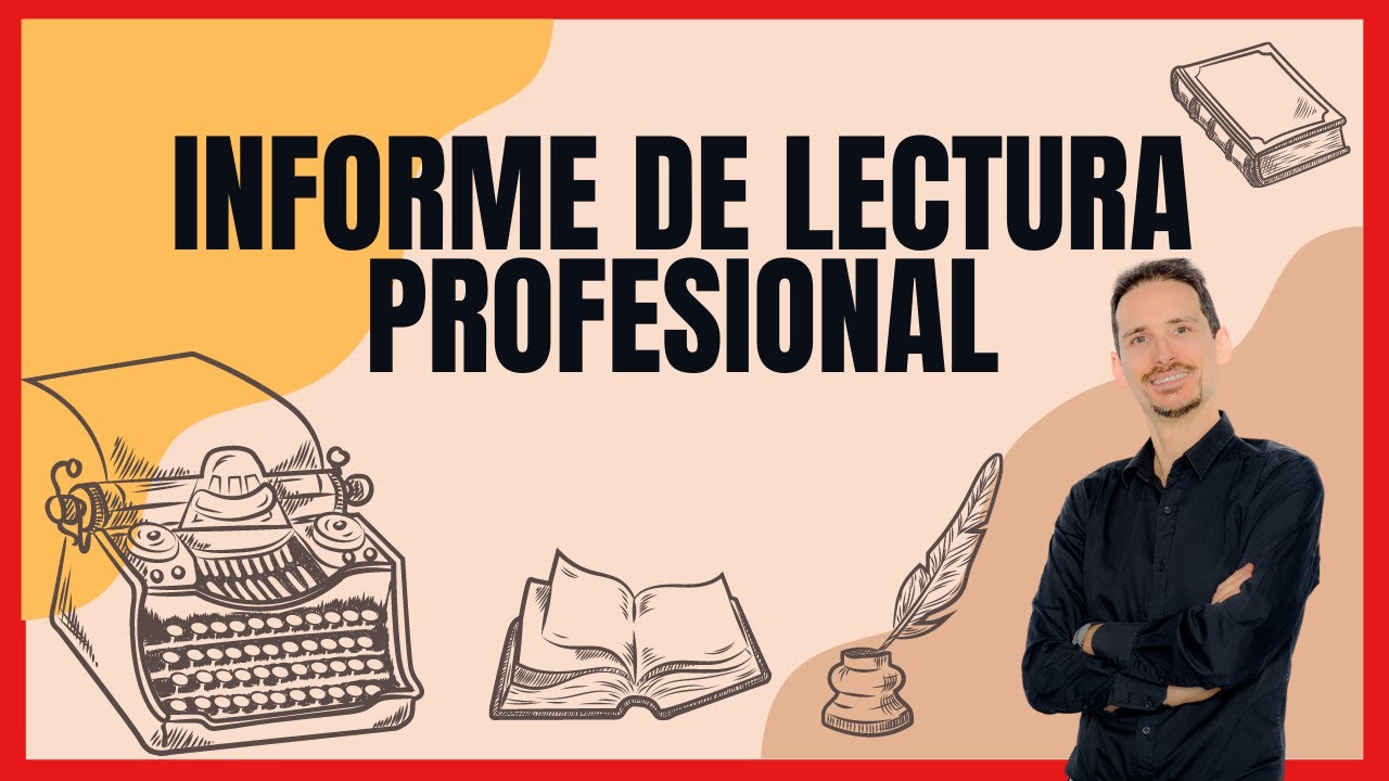 📋INFORME de LECTURA profesional en qué consiste - YouTube