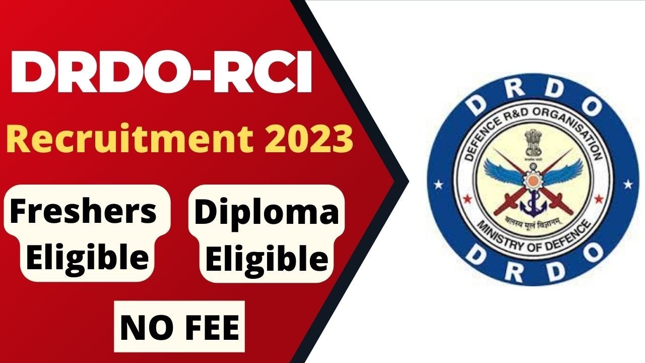 DRDO-RCI Recruitment 2023 | Freshers | Diploma Eligible | NO Fee ...