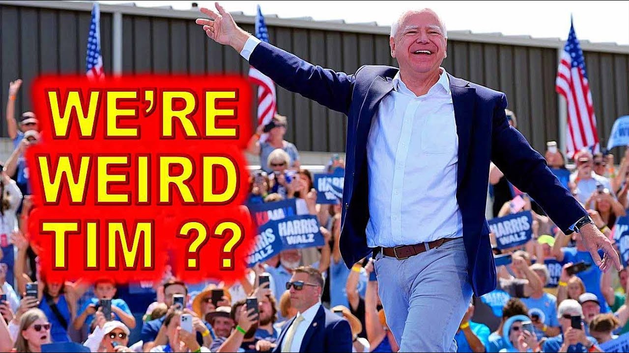 Tim Walz THINKS We are the WEIRD Ones ??? Projecting Much ??? - YouTube