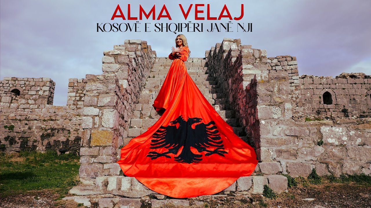 Alma Velaj - Kosovë e Shqipëri janë nji [Official Video 4K] - YouTube
