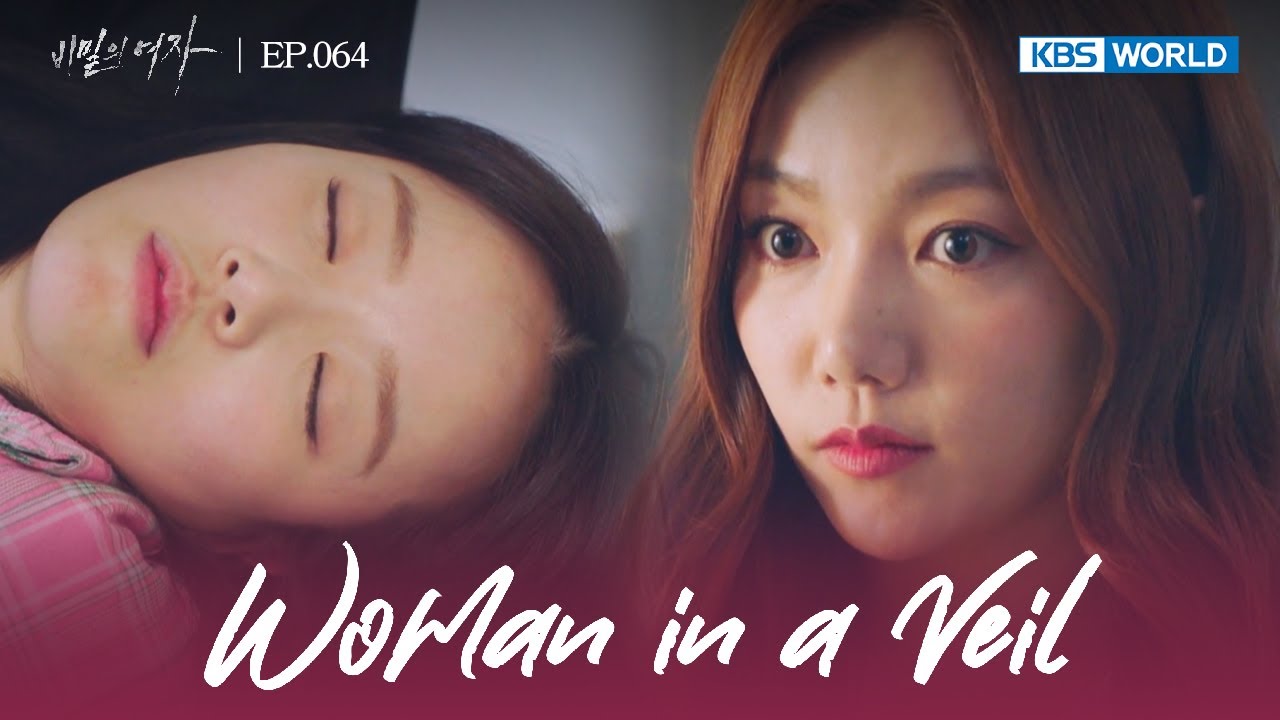 Who are you people? [Woman in a Veil : EP.64] | KBS WORLD TV 230619 - YouTube