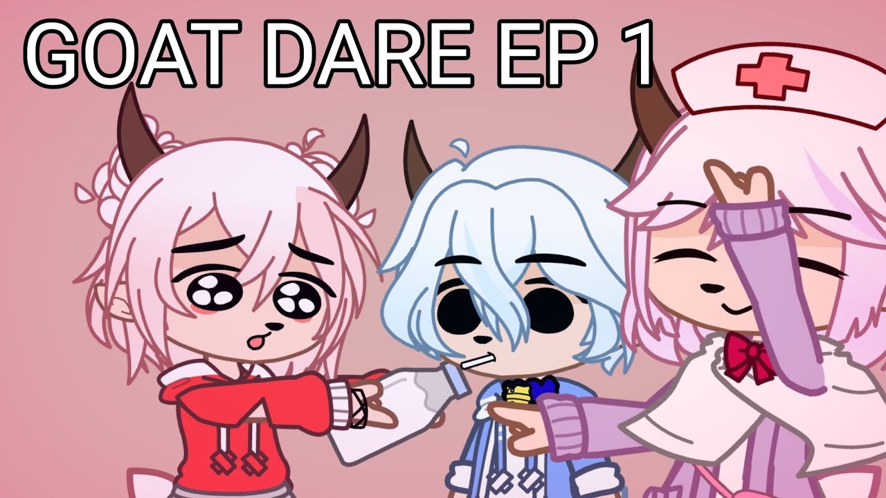 Goat Dare Video || Ep 1 || PGABBW || Gacha Club (10 dares per vid ...
