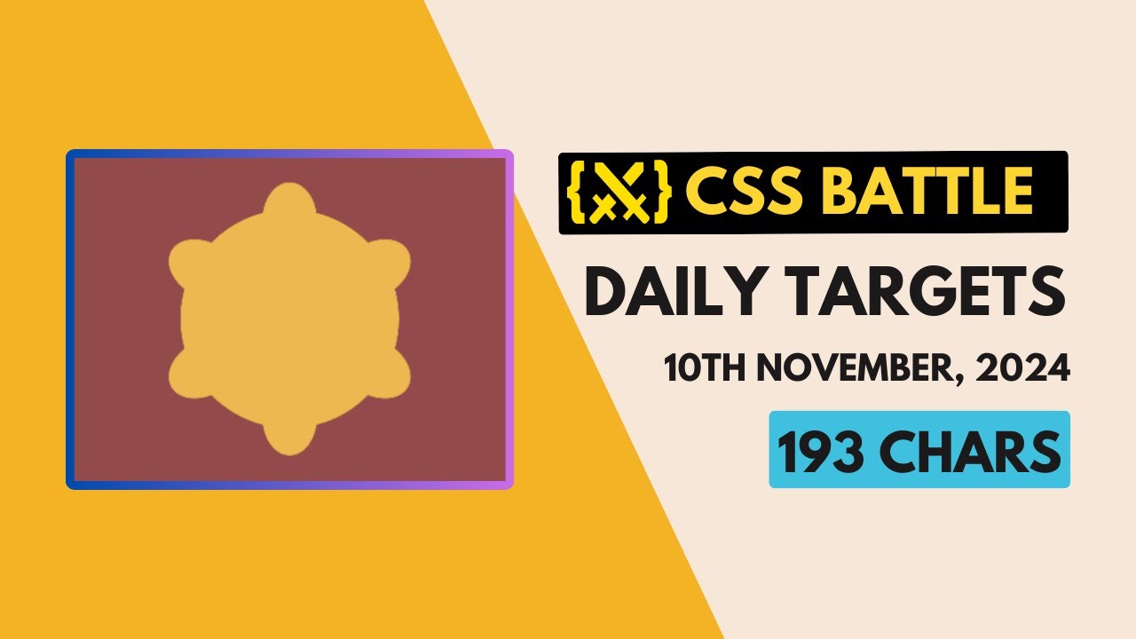 CSS Battle Daily Targets Solution | November 10, 2024 | #html #css # ...