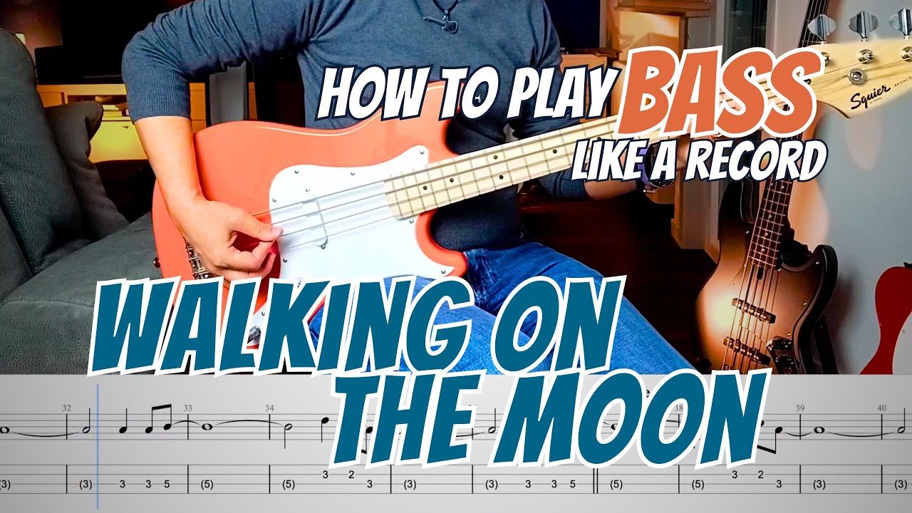 Walking On The Moon (THE POLICE) - Bass Cover with play along BASS TABS ...