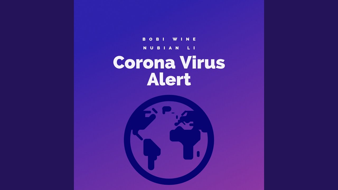Corona Virus Alert - YouTube Music