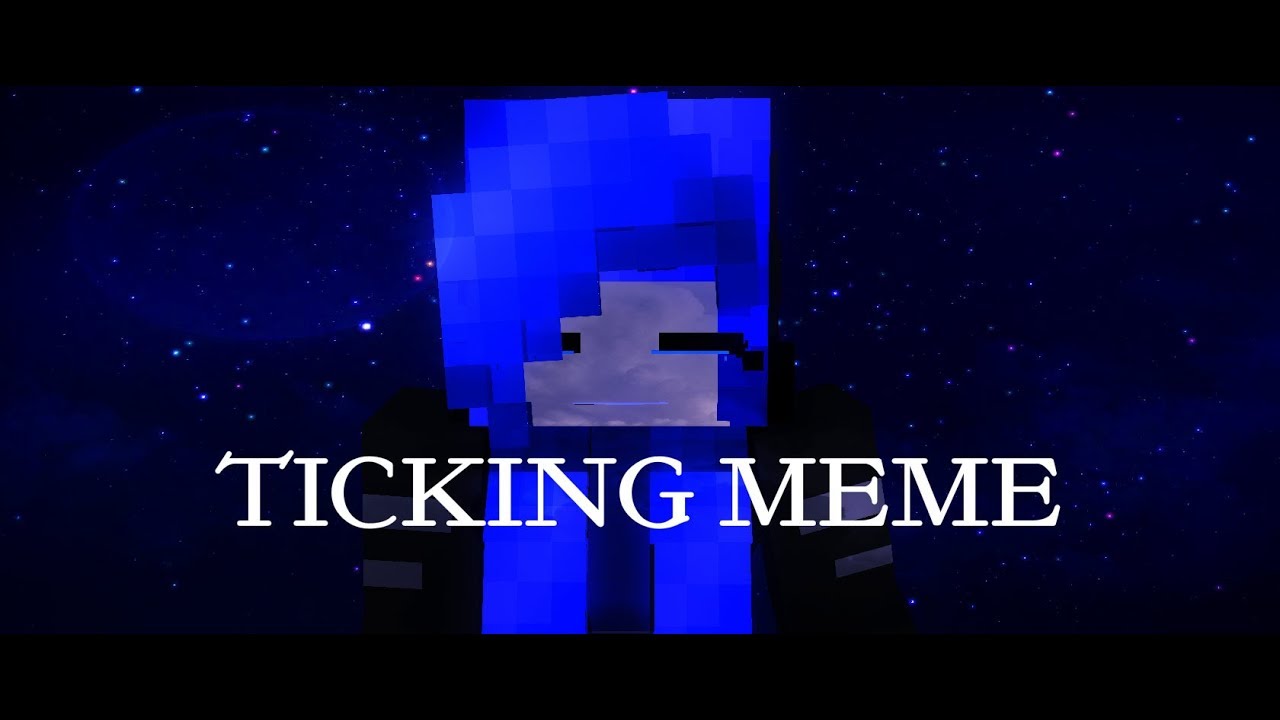ticking meme//Warning flashing images//Minecraft Animation - YouTube