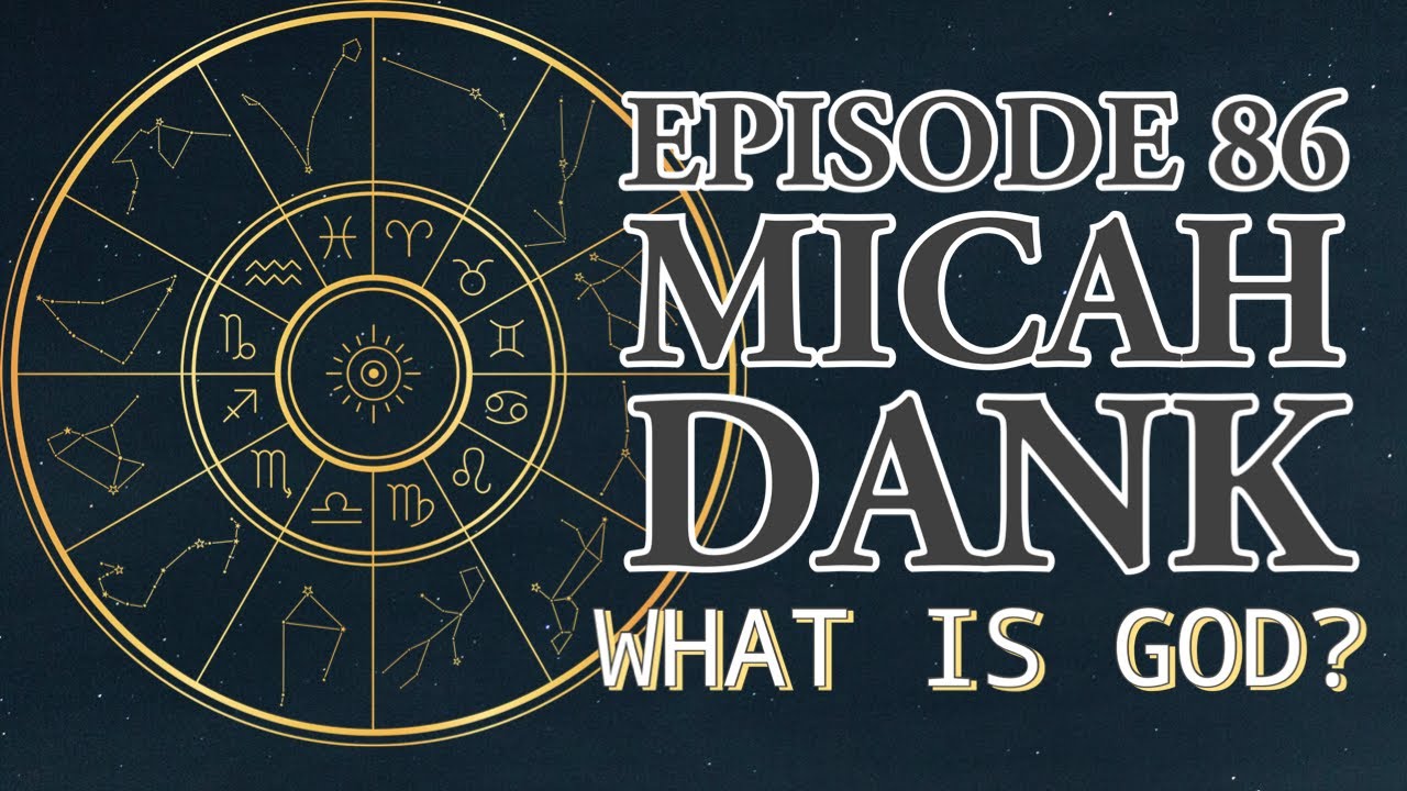 86- Micah Dank- What Is God - YouTube
