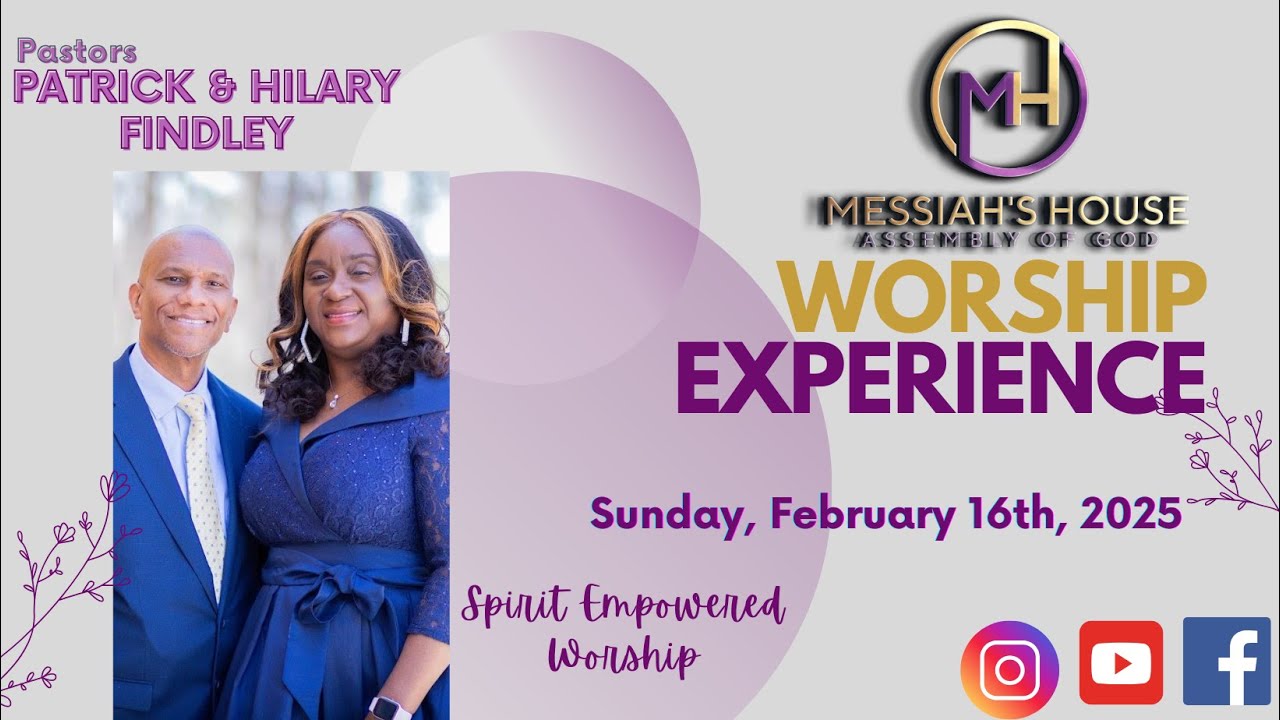 Messiah's House AG Sunday Worship Experience - February, 16th - YouTube