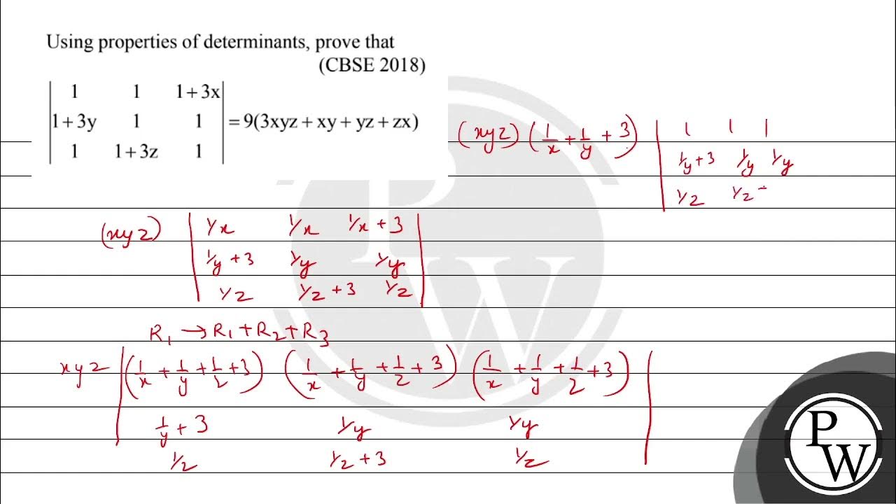 Using properties of determinants, prove the following. 111+3x1+3y1111+3z1=9(3xyz+xy+yz+zx ...