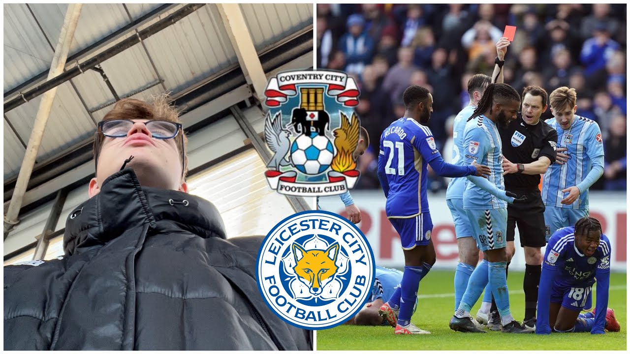 REFEREE WINS THE M69 DERBY | Coventry 3-1 Leicester | MatchDay Vlog ...