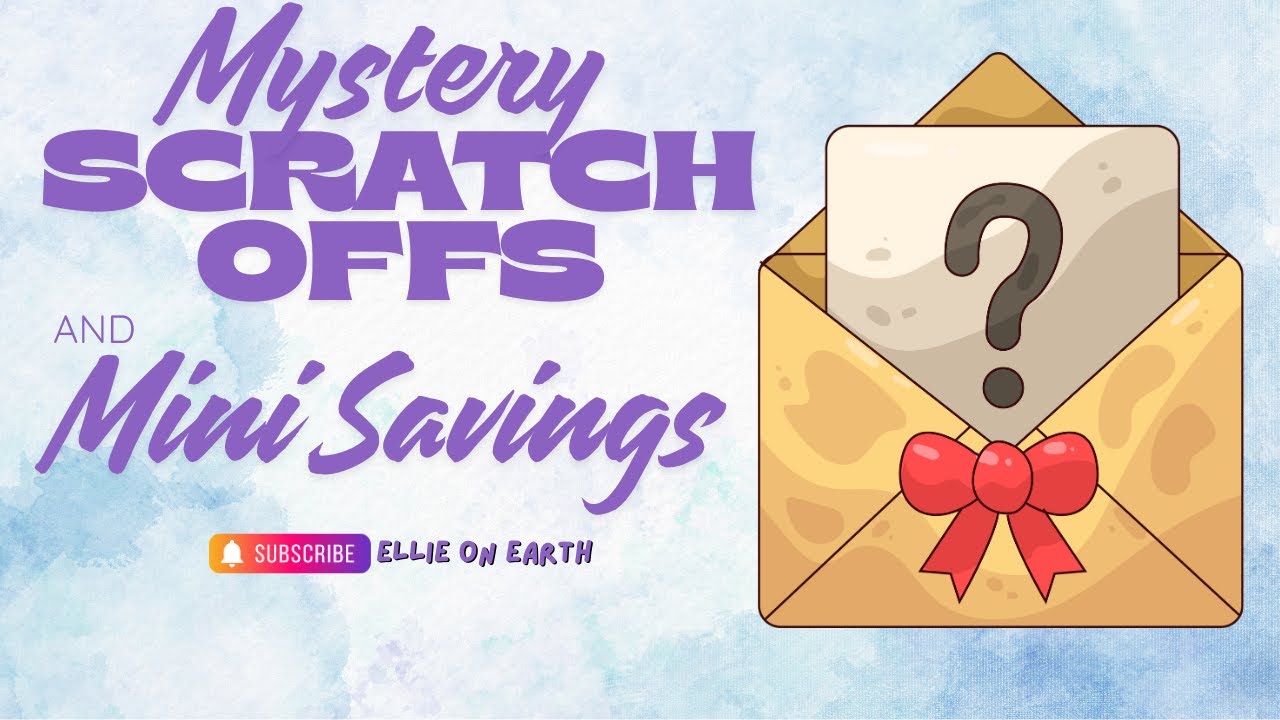 Mystery Scratch Offs & Minis Savings Challenges - YouTube