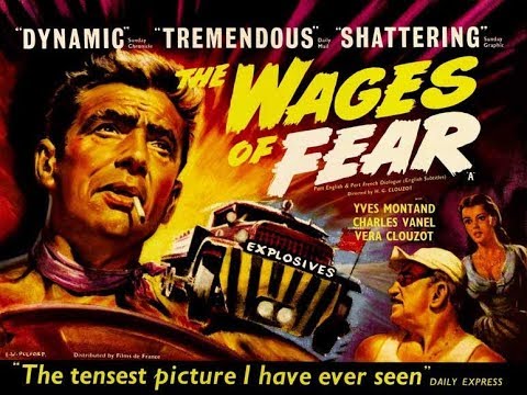 Dehşet Yolcuları - The Wages Of Fear 1955