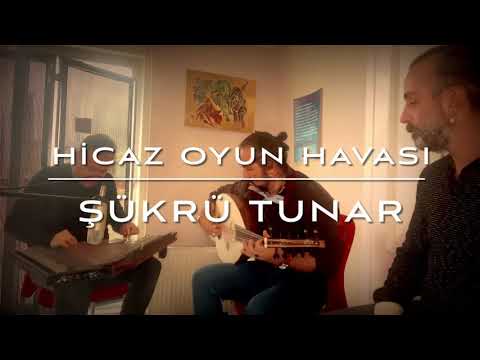 Hicaz Oyun Havası - Şükrü Tunar