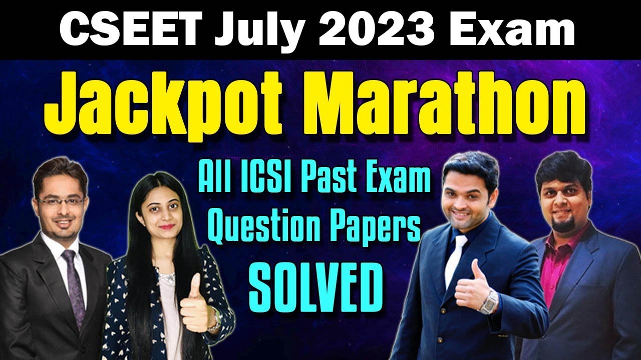 CSEET Economics Jackpot Marathon July 2023 | ICSI All Past 7 Exams ...