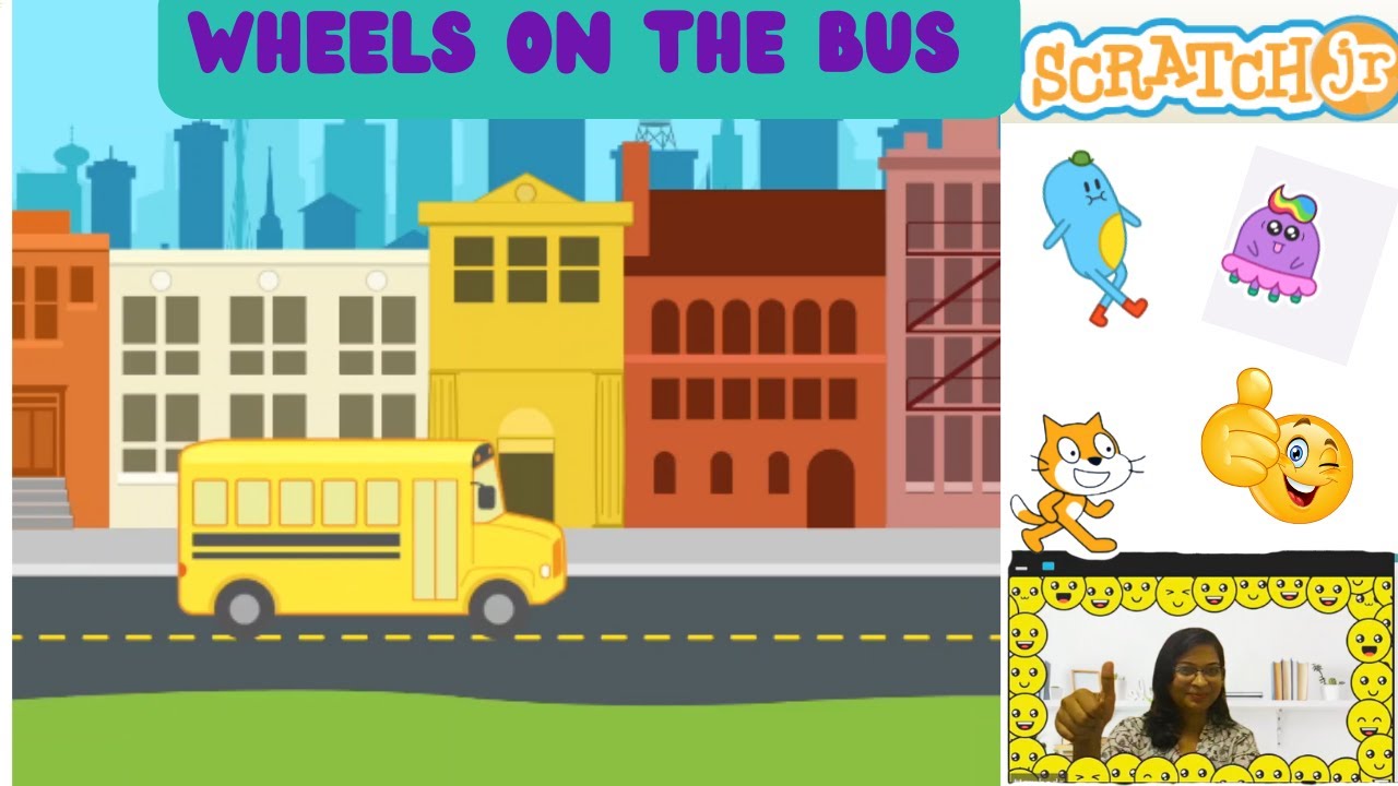 Wheels on the Bus go round and round ! Let's go on a ride with Scratch ...