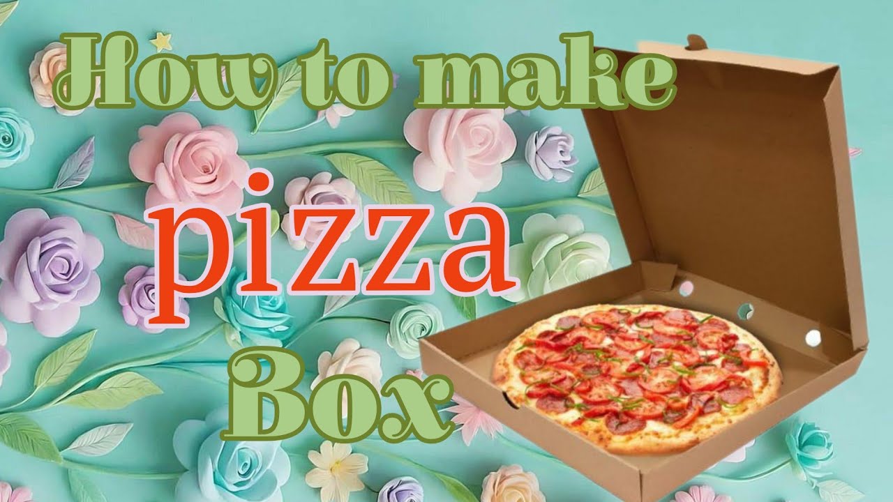 how to make a pizza box/pizza box tutorial/card board for making pizza ...