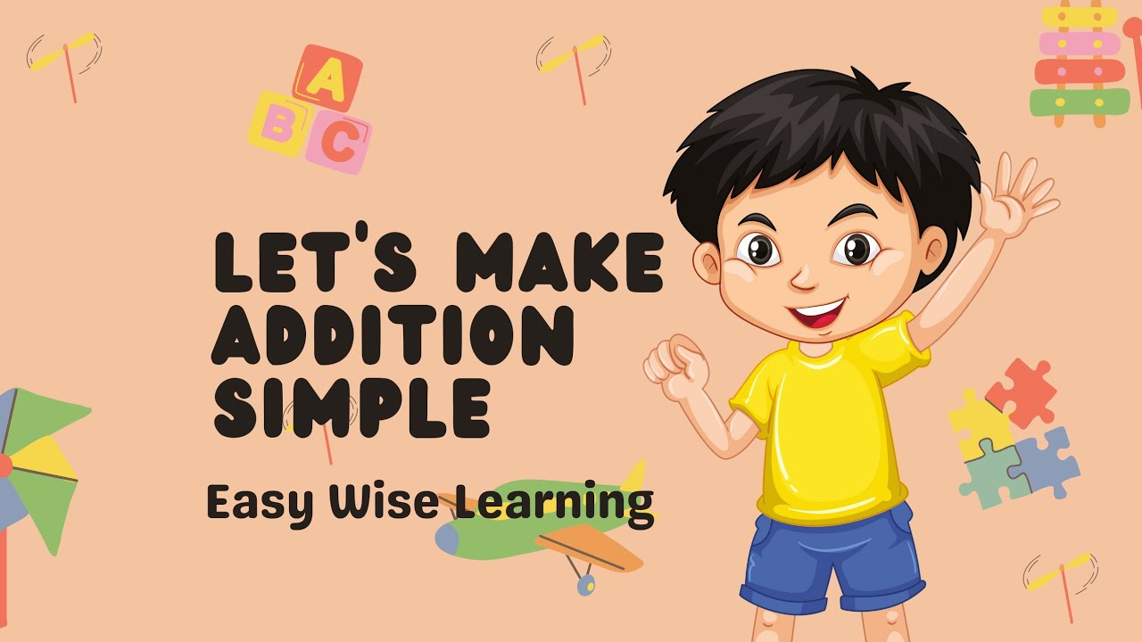 Easy way to learn addition ️for Nursery students#Maths Worksheet#@Easy Wise Learning - YouTube