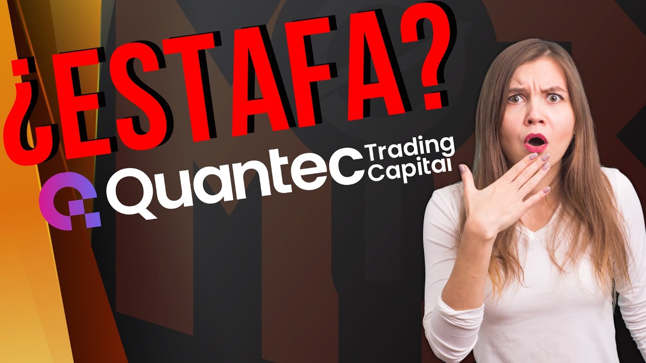 ️ Quantec Trading Capital Opiniones: Opiniones ️ 2025 👉 ¿ESTAFA? - YouTube