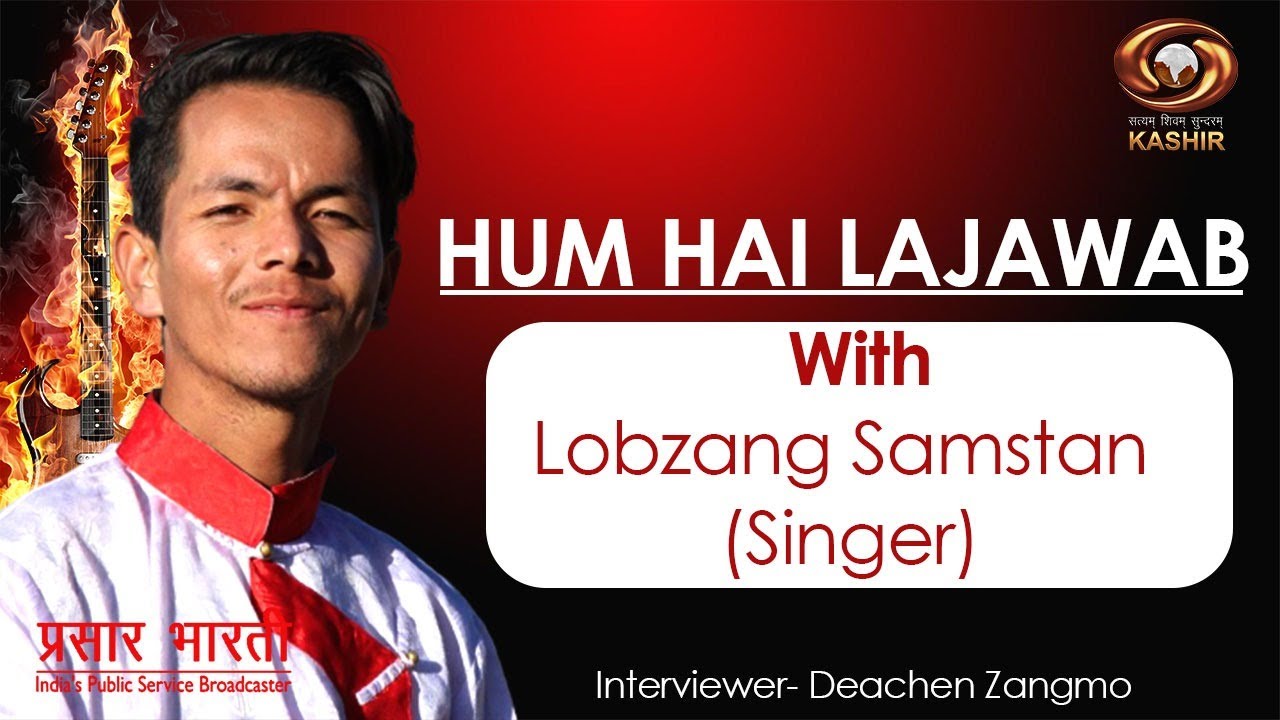 Ladakhi Programme: Hum hai Lajawab with Singer "Lobzang Samstan " - YouTube