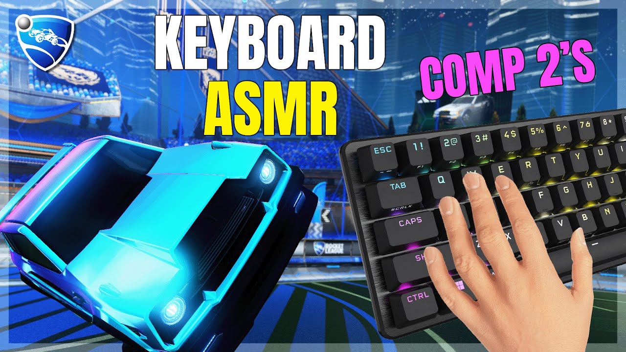 Rocket League ASMR Competitive 2's 😴 Relaxing Mechanical Keyboard ...
