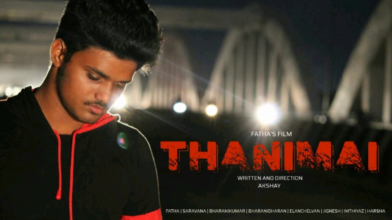 Thanimai - YouTube